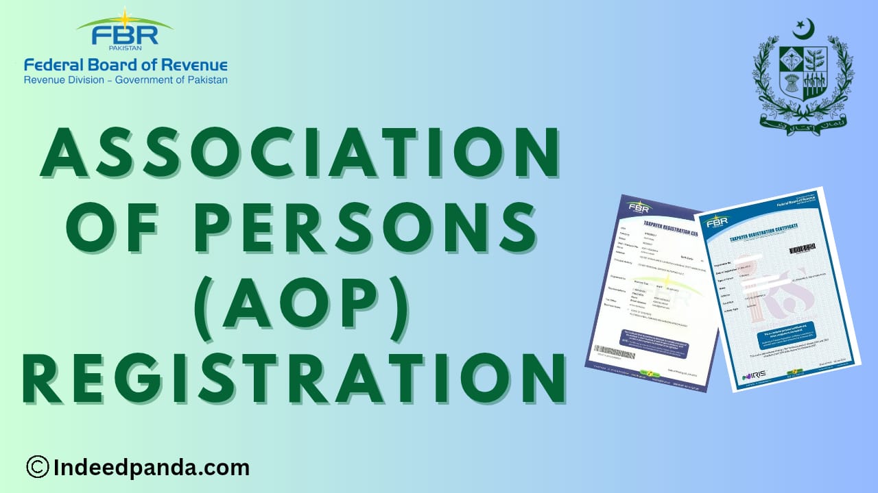 AOP Registration in Pakistan – Step-by-Step Guide - indeedpanda.com